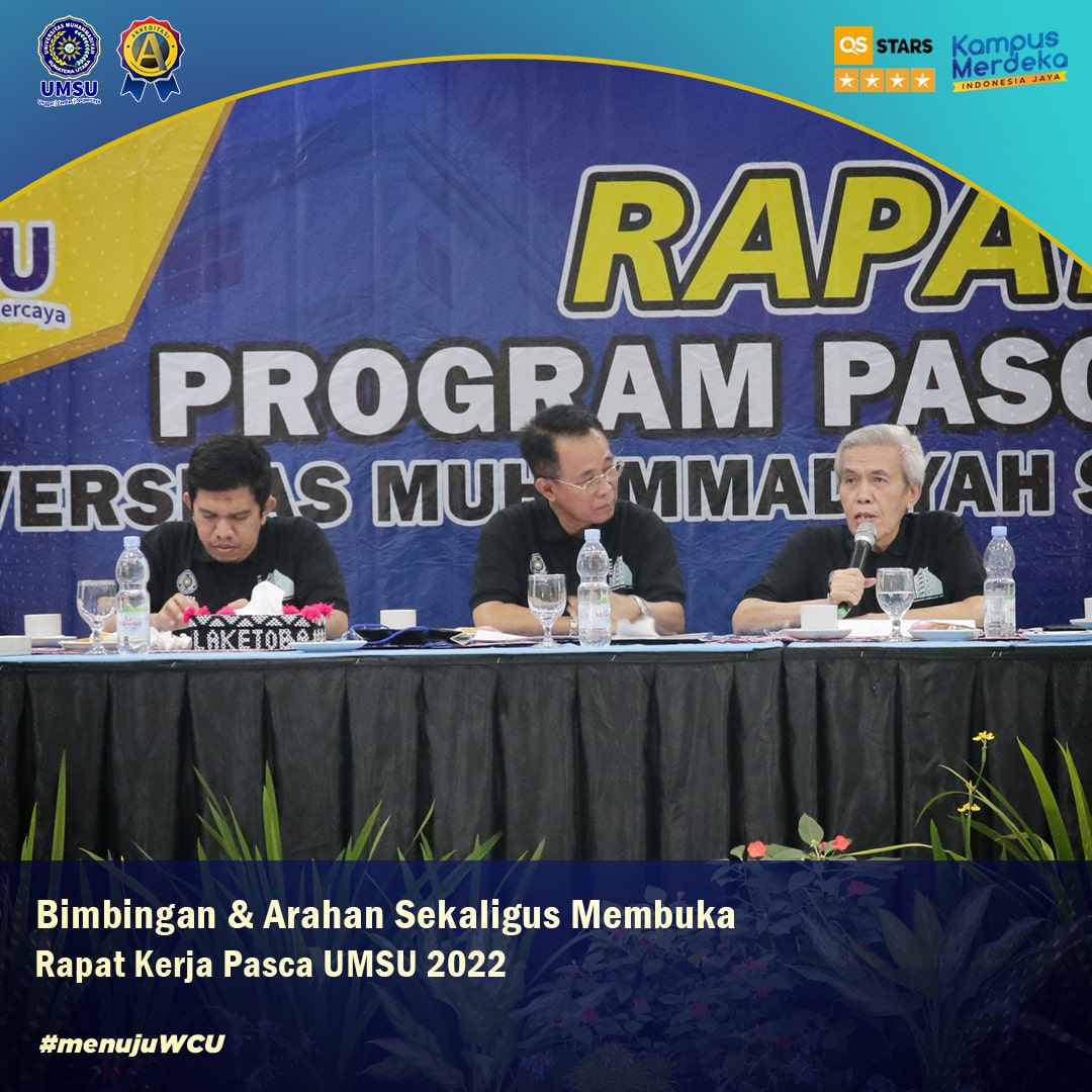 Pascasarjana UMSU Sukses Gelar Rapat Kerja 2022 - Pascasarjana UMSU
